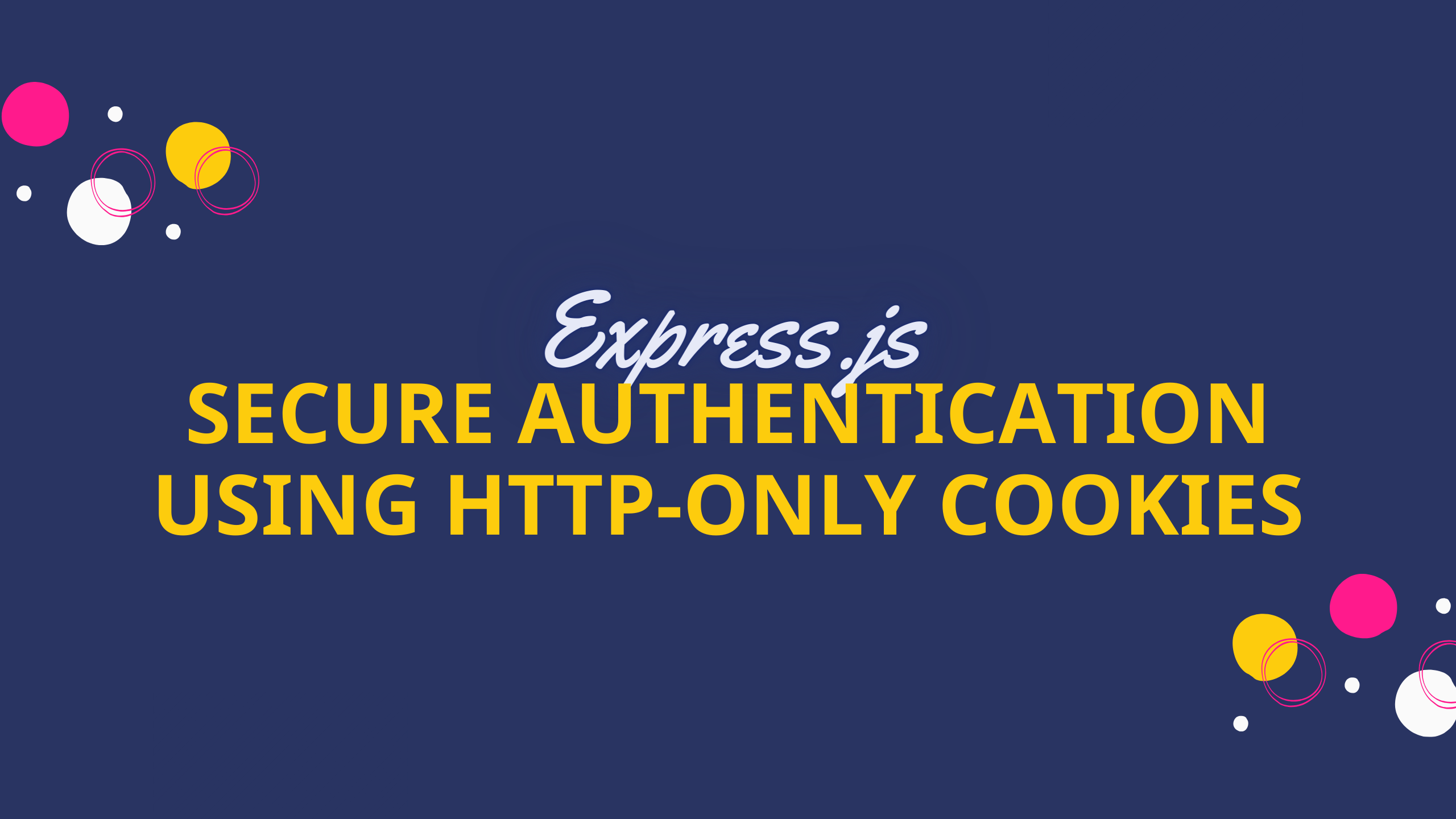 Create Secure Authentication Using Only Cookies In Expressjs Alamin Shaikh